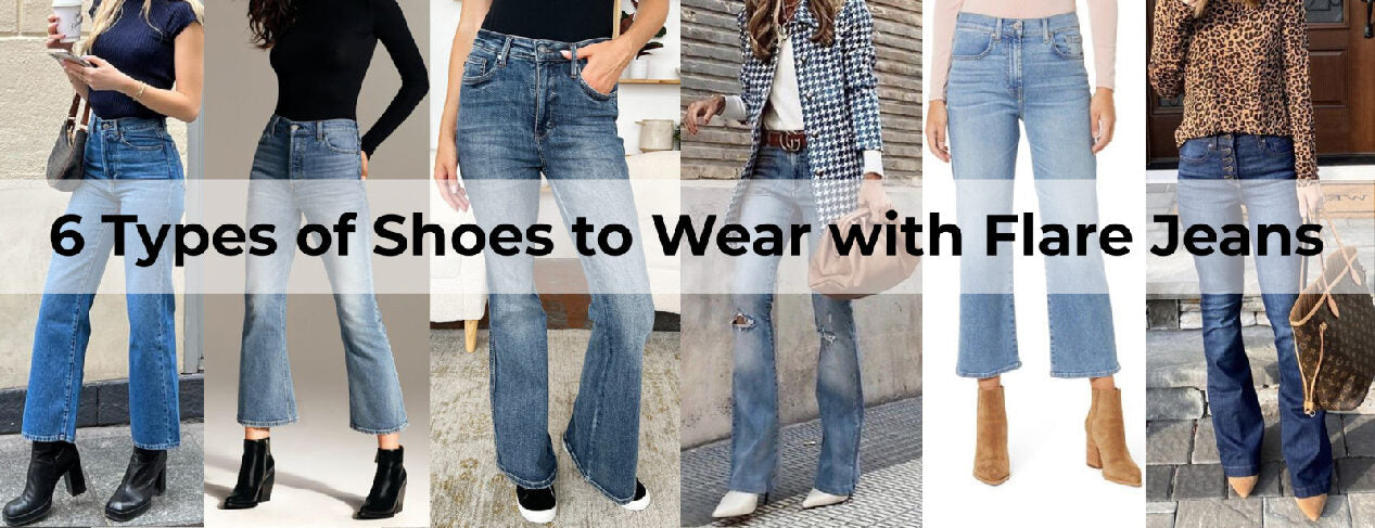 The Ultimate Guide to Shoes That Pair Perfectly with Flare Jeans