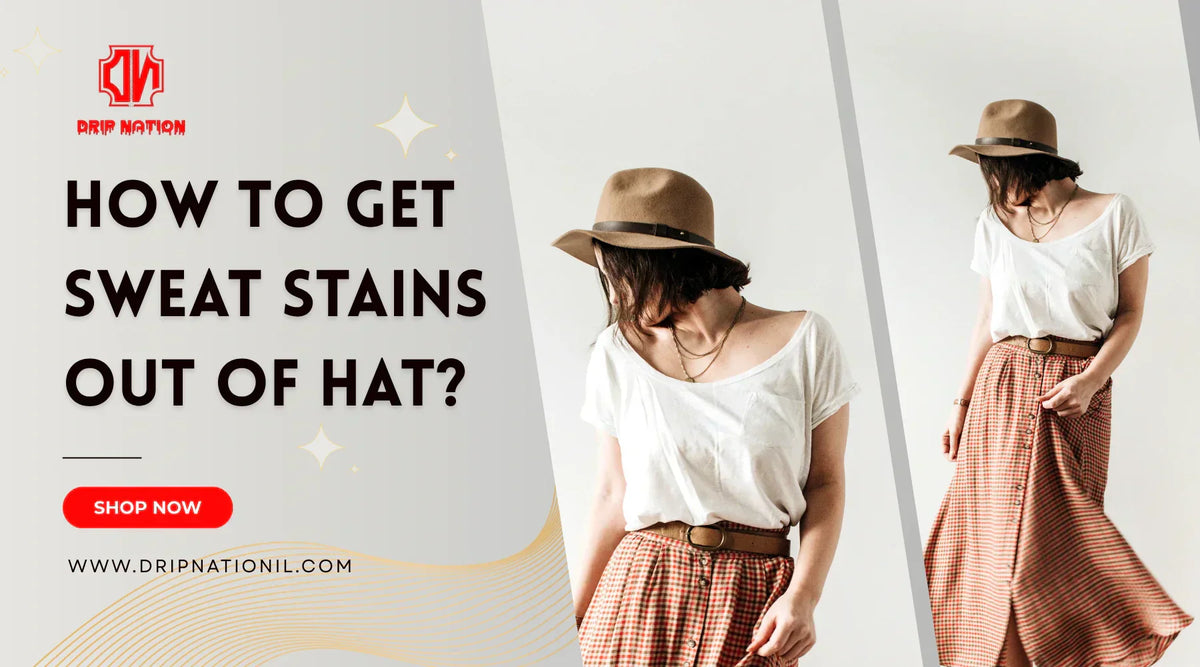 How To Get Sweat Stains Out Of Hat?